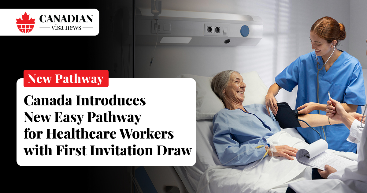 Canada Introduces New Easy Pathway for Healthcare Workers with First ... Canada Introduces New Easy Pathway for Healthcare Workers with First ...